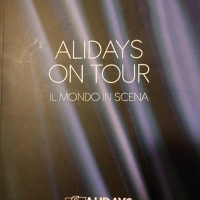 Alidays: una programmazione che mette in scena il mondo, fondata sulla ...